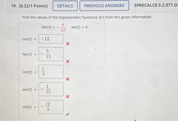 Solved DETAILS cos(t) Find the values of the trigonometric | Chegg.com