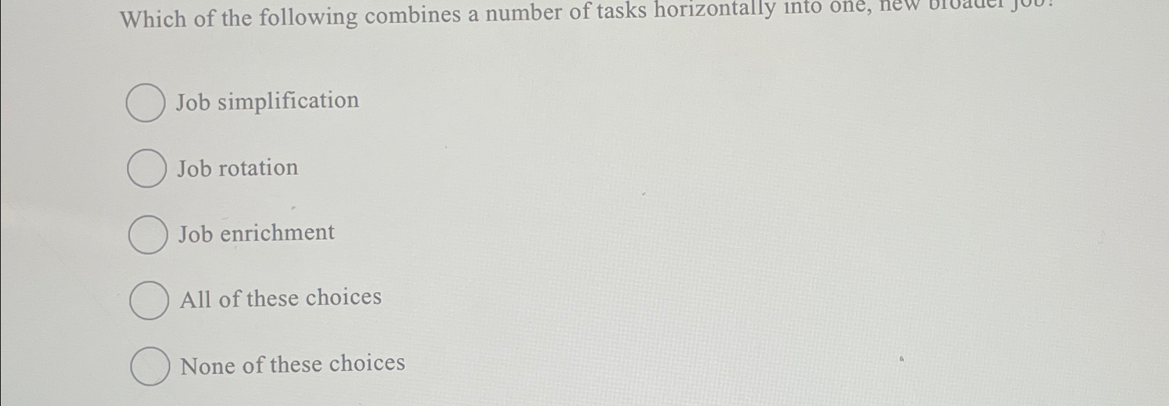 Solved Which of the following combines a number of tasks | Chegg.com