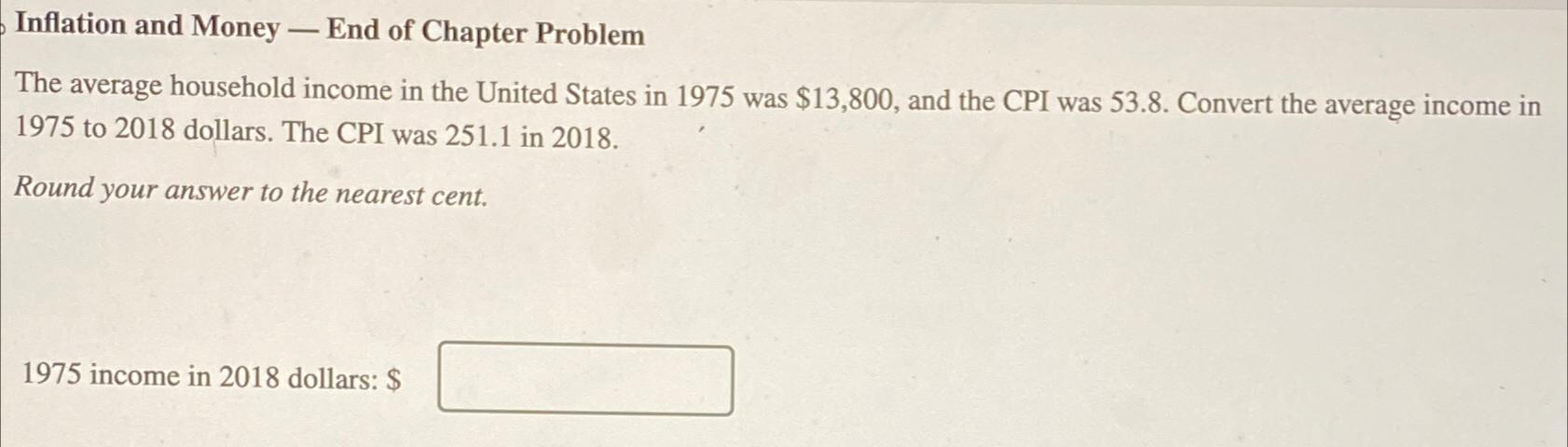 Solved Inflation and Money — ﻿End of Chapter ProblemThe | Chegg.com