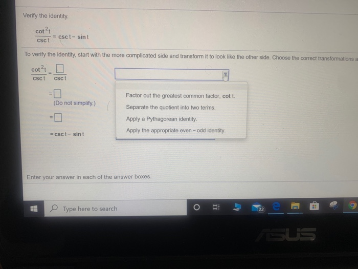 Solved Verify the identity cott = csct- sint csct To verify | Chegg.com