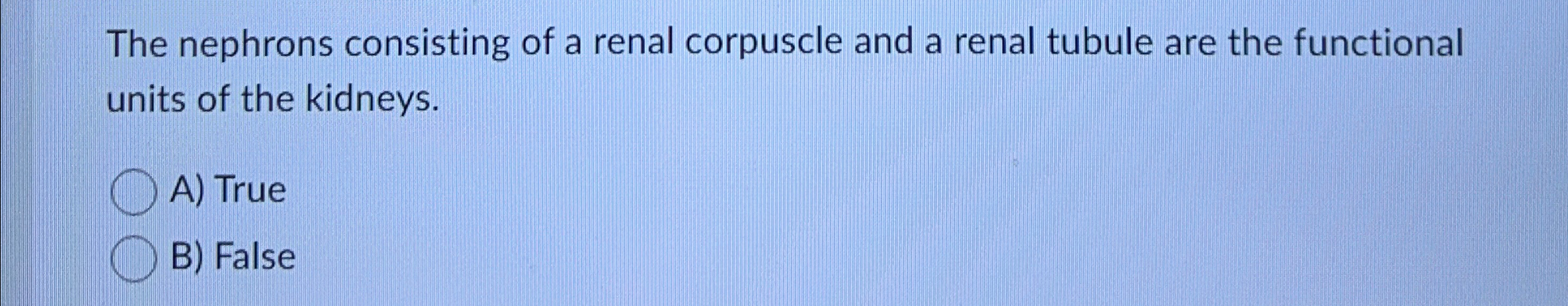 Solved The nephrons consisting of a renal corpuscle and a | Chegg.com