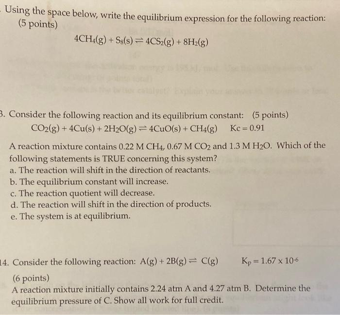 Solved Using the space below, write the equilibrium | Chegg.com