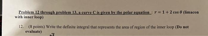 Solved Problem 12 through problem 13, a curve C is given by | Chegg.com