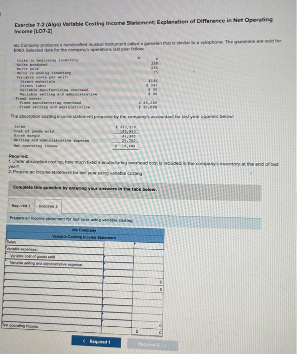 Solved Exercise 7-2 (Algo) Variable Costing Income | Chegg.com Solved Exercise 7-2 (Algo) Variable Costing Income | Chegg.com