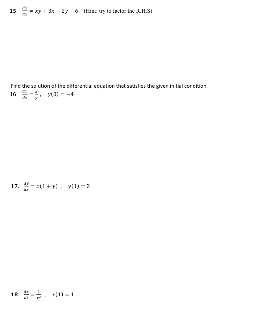 Solved dydx=xy+3x-2y-6 (Hint: try to factor the R.H.S)Find | Chegg.com