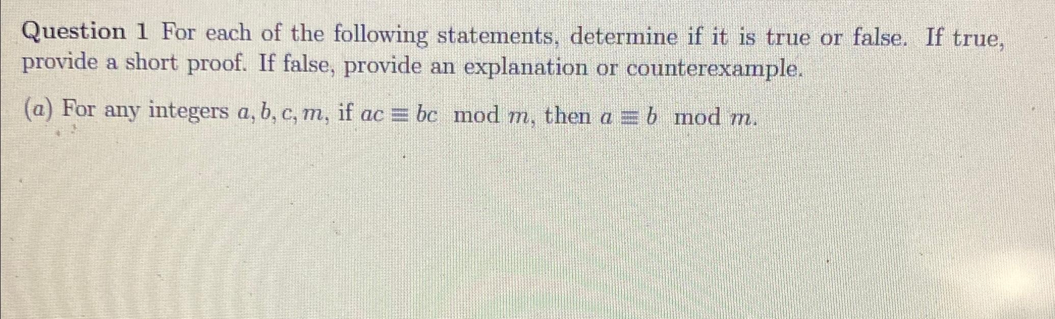 Solved Question 1 ﻿For each of the following statements, | Chegg.com