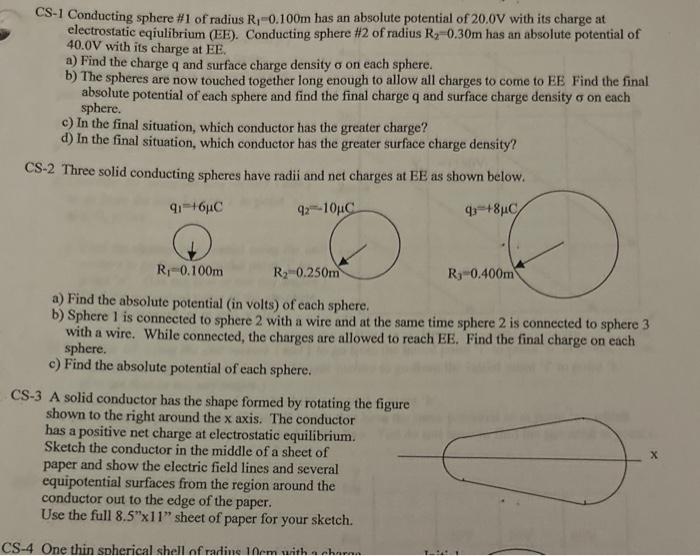 Solved CS-1 Conducting sphere \#1 of radius R1=0.100 m has | Chegg.com