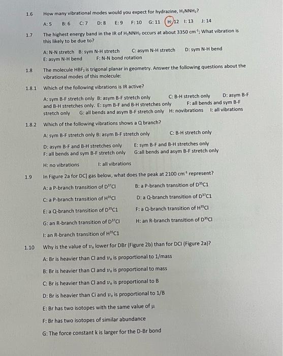 Solved 1.6 How many vibrational modes would you expect for | Chegg.com