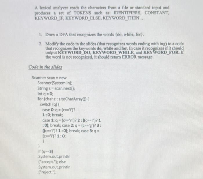 Solved A lexical analyzer reads the characters from a file | Chegg.com