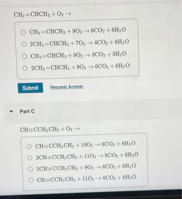 Solved CH2=CHCH3+O2→ CH2=CHCH3+9O2→6CO2+6H2O | Chegg.com