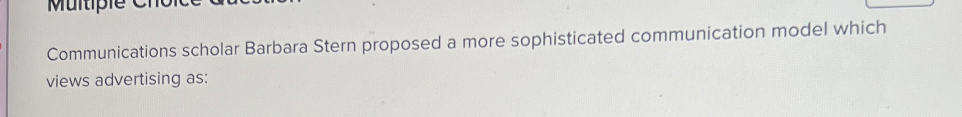 Solved Communications scholar Barbara Stern proposed a more | Chegg.com