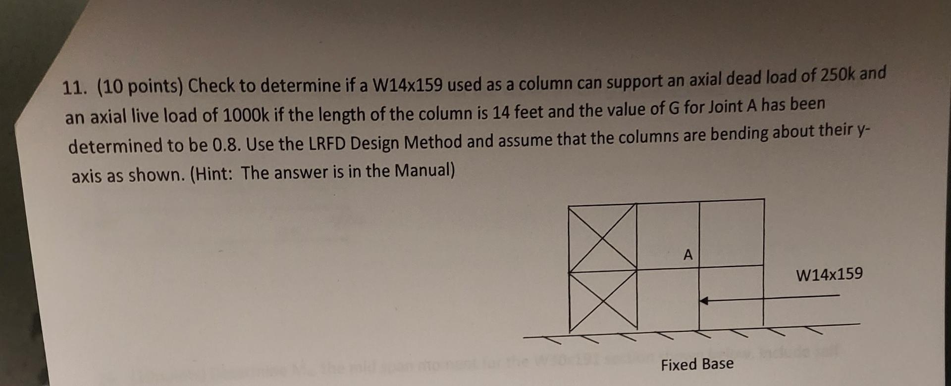 Solved 11. (10 points) Check to determine if a W14x159 used | Chegg.com