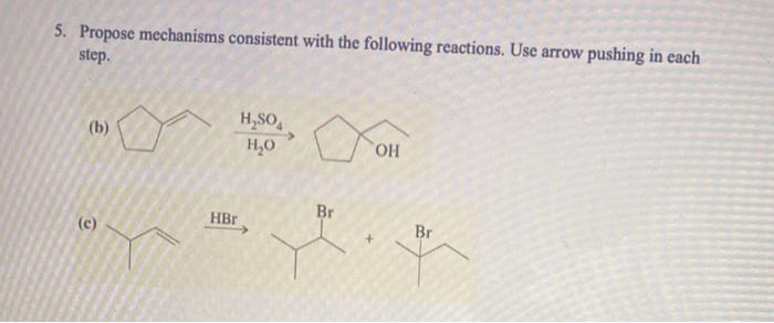 Solved 5. Propose mechanisms consistent with the following | Chegg.com