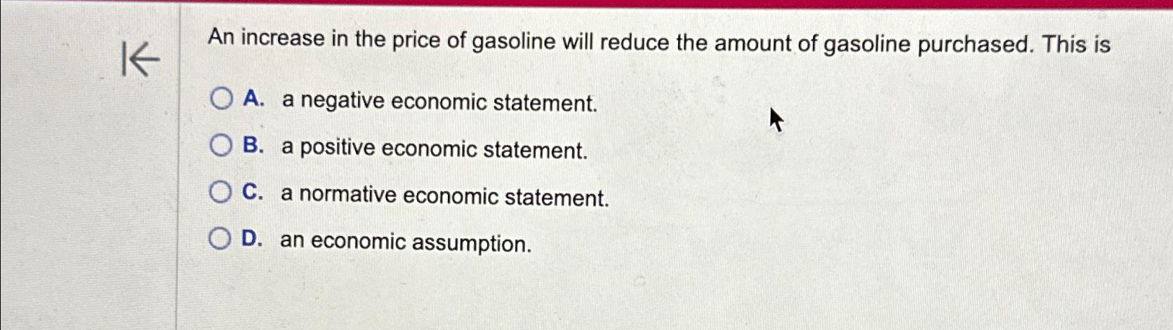 Solved An increase in the price of gasoline will reduce the | Chegg.com