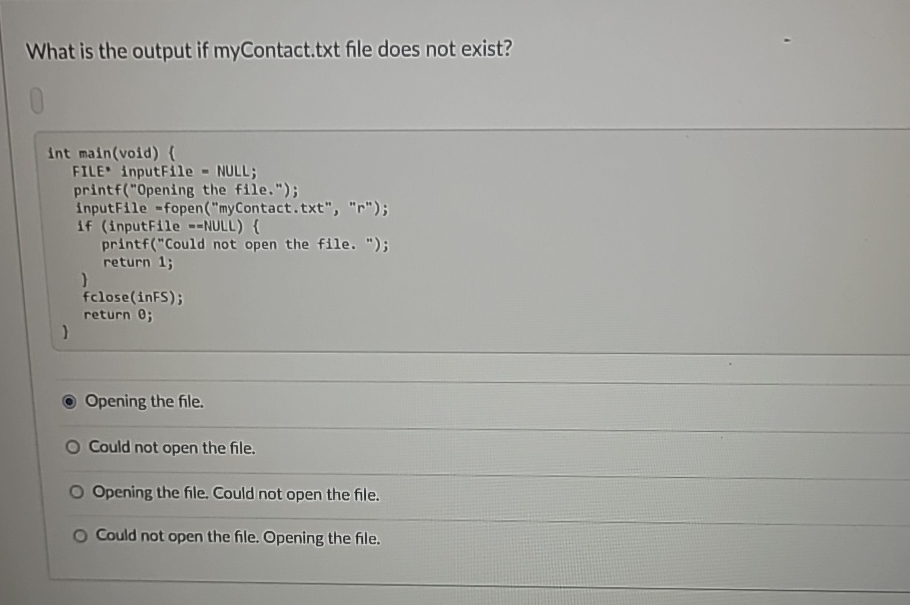 Solved What is the output if myContact.txt file does not | Chegg.com