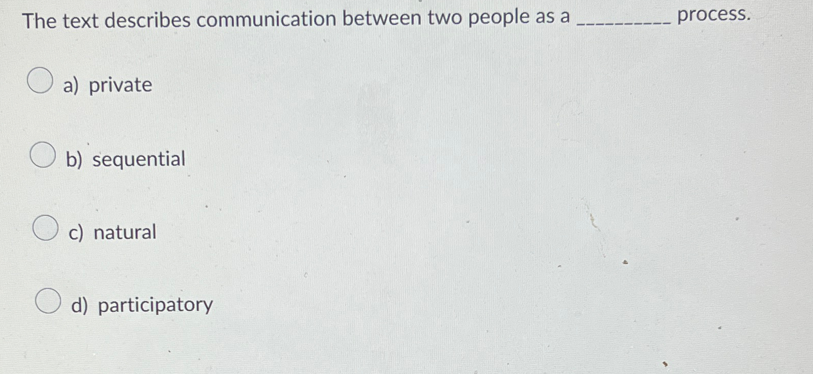 Solved The text describes communication between two people | Chegg.com