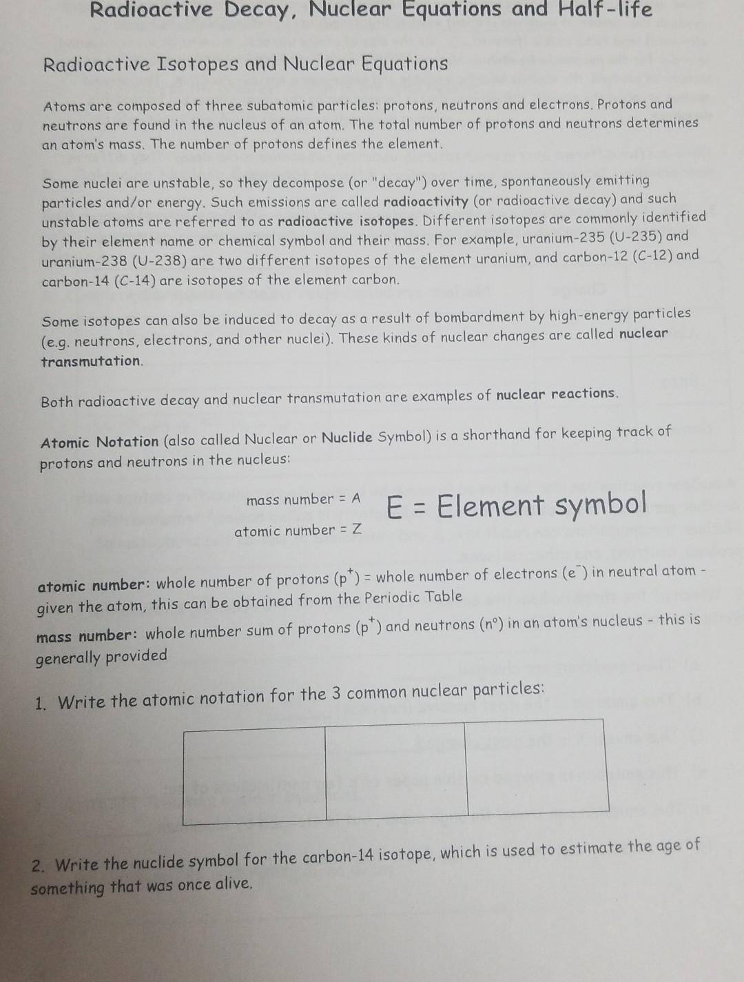 Solved Radioactive Decay, Nuclear Equations and Half-life | Chegg.com