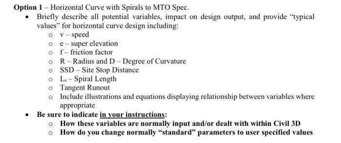 Solved Option 1 - Horizontal Curve with Spirals to MTO Spec. | Chegg.com