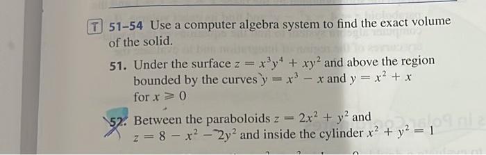 Solved 51-54 Use a computer algebra system to find the exact | Chegg.com