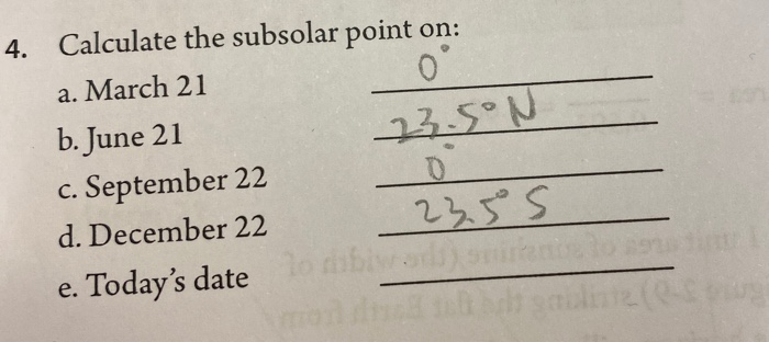 Solved 23.5°N 4. Calculate the subsolar point on: a. March | Chegg.com
