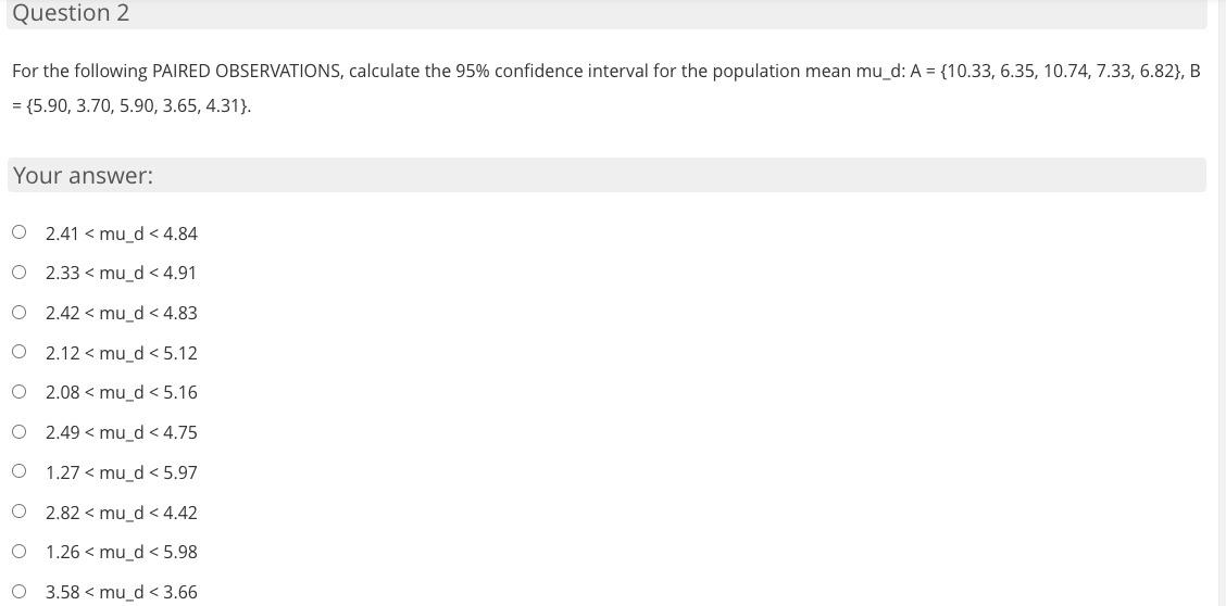Solved Question 2For the following PAIRED OBSERVATIONS, | Chegg.com