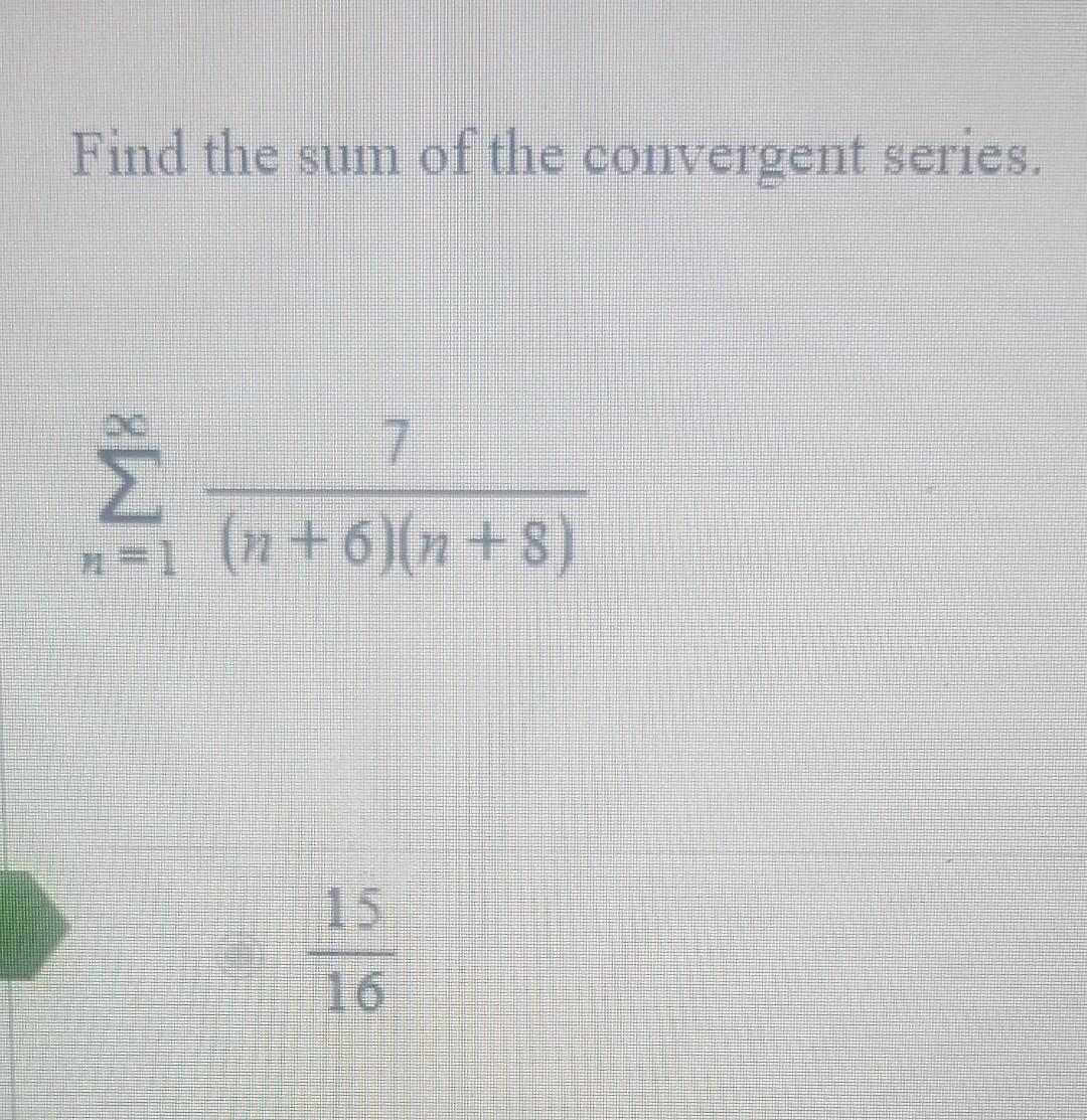 Solved Find the sum of the convergent series. | Chegg.com
