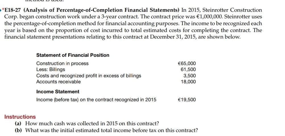 Solved *E18-27 (Analysis of Percentage-of-Completion | Chegg.com