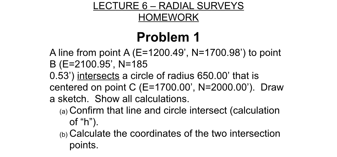 Solved LECTURE 6 - ﻿RADIAL SURVEYSHOMEWORKProblem 1A line | Chegg.com