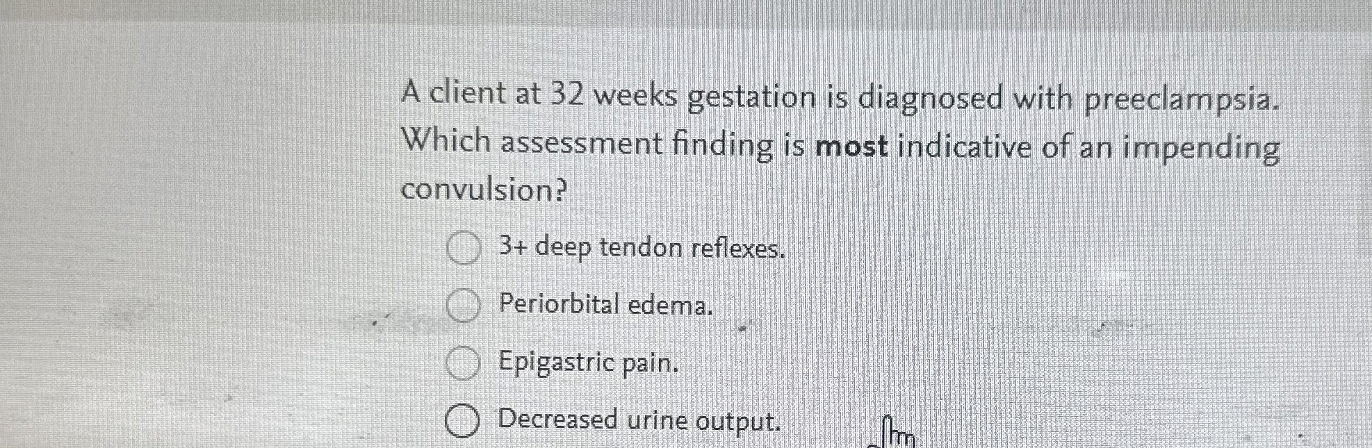 Solved A client at 32 ﻿weeks gestation is diagnosed with | Chegg.com