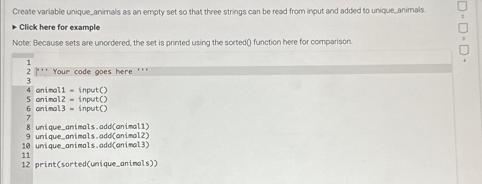 Solved Create variable unique_animals as an empty set so | Chegg.com