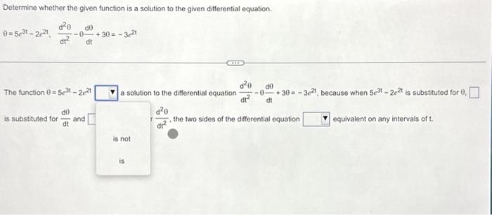 Solved Determine whether the given function is a solution to | Chegg.com