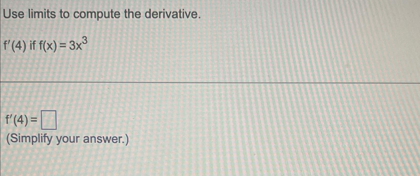 Solved Use limits to compute the | Chegg.com