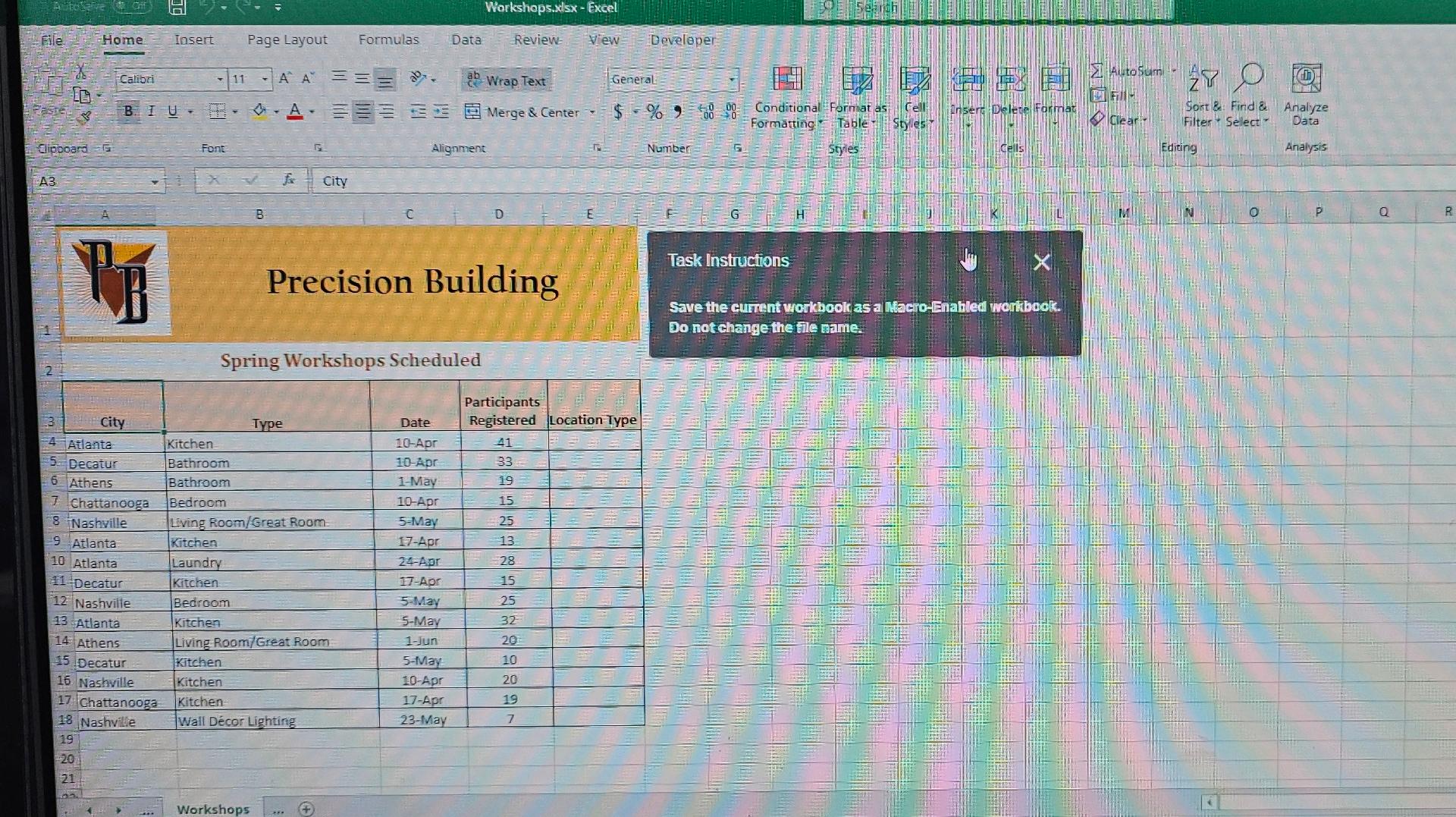 Solved Precision Building Spring Workshops Scheduled | Chegg.com