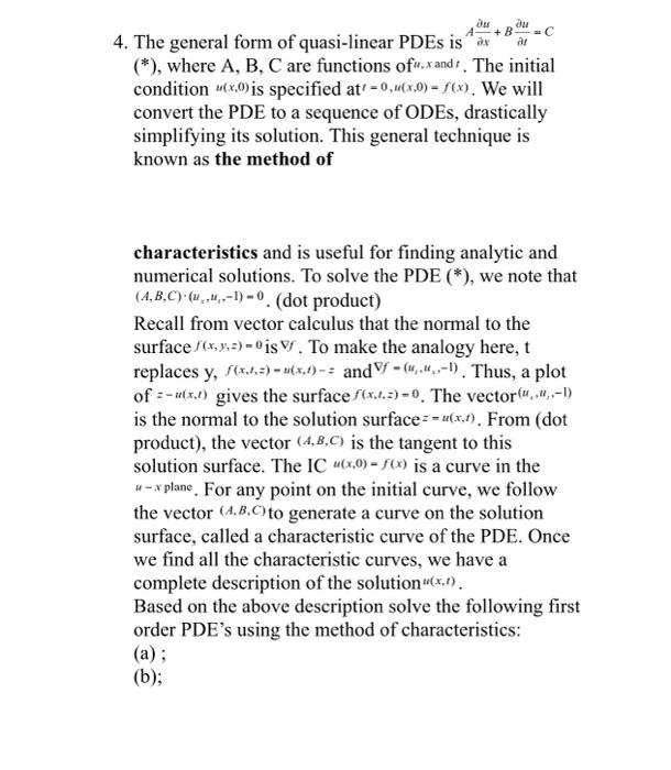 Solved 4. The general form of quasi-linear PDEs is | Chegg.com