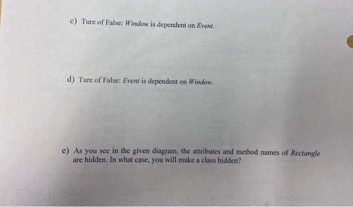 Solved Given UML class diagram, answer the following | Chegg.com