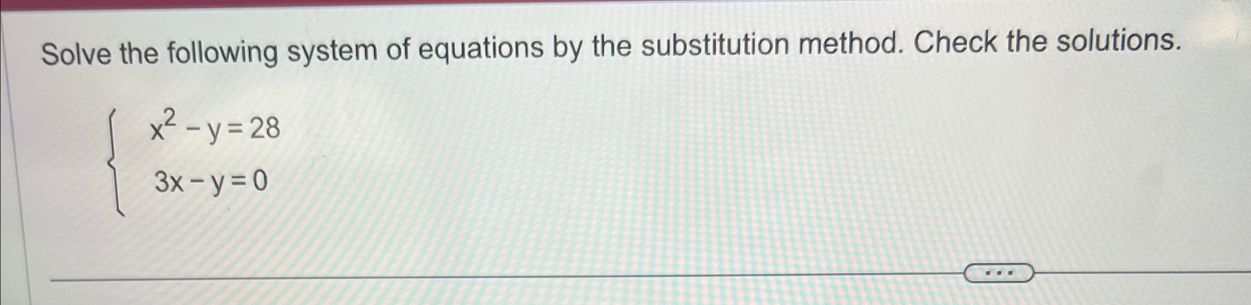 Solved Solve the following system of equations by the | Chegg.com