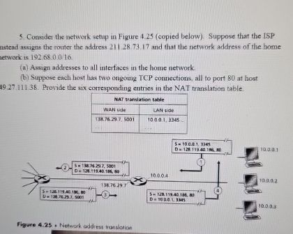 Solved Consider the network setup in Figure 4.25 (copied | Chegg.com