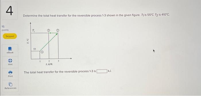Solved Determine the total heat transfer for the reversible | Chegg.com