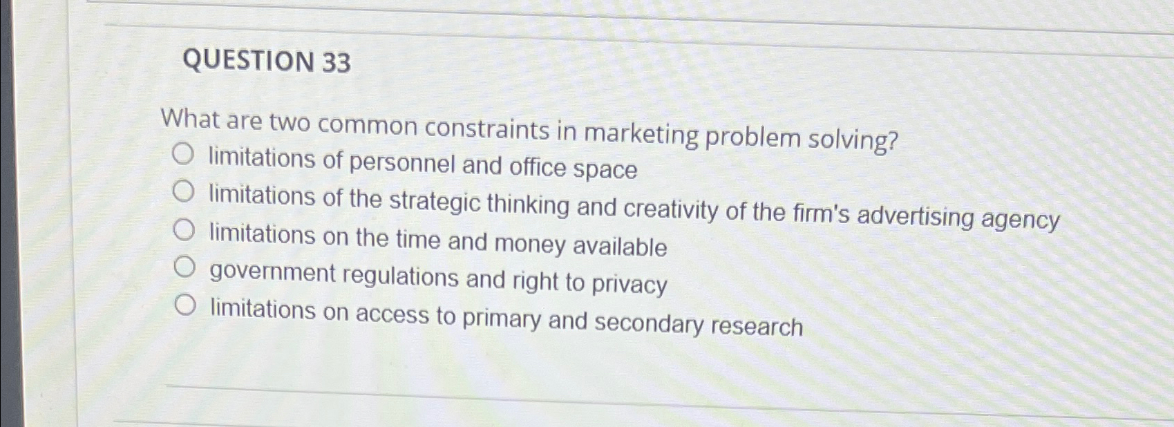 Solved QUESTION 33What are two common constraints in | Chegg.com
