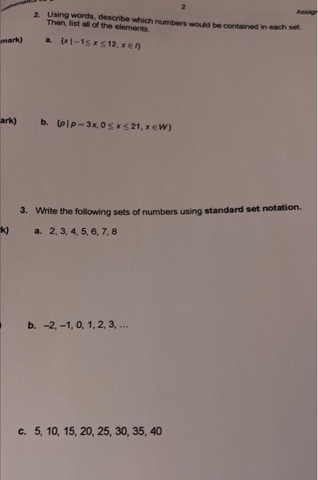 Solved 2. Using words, describe which numbers would be | Chegg.com
