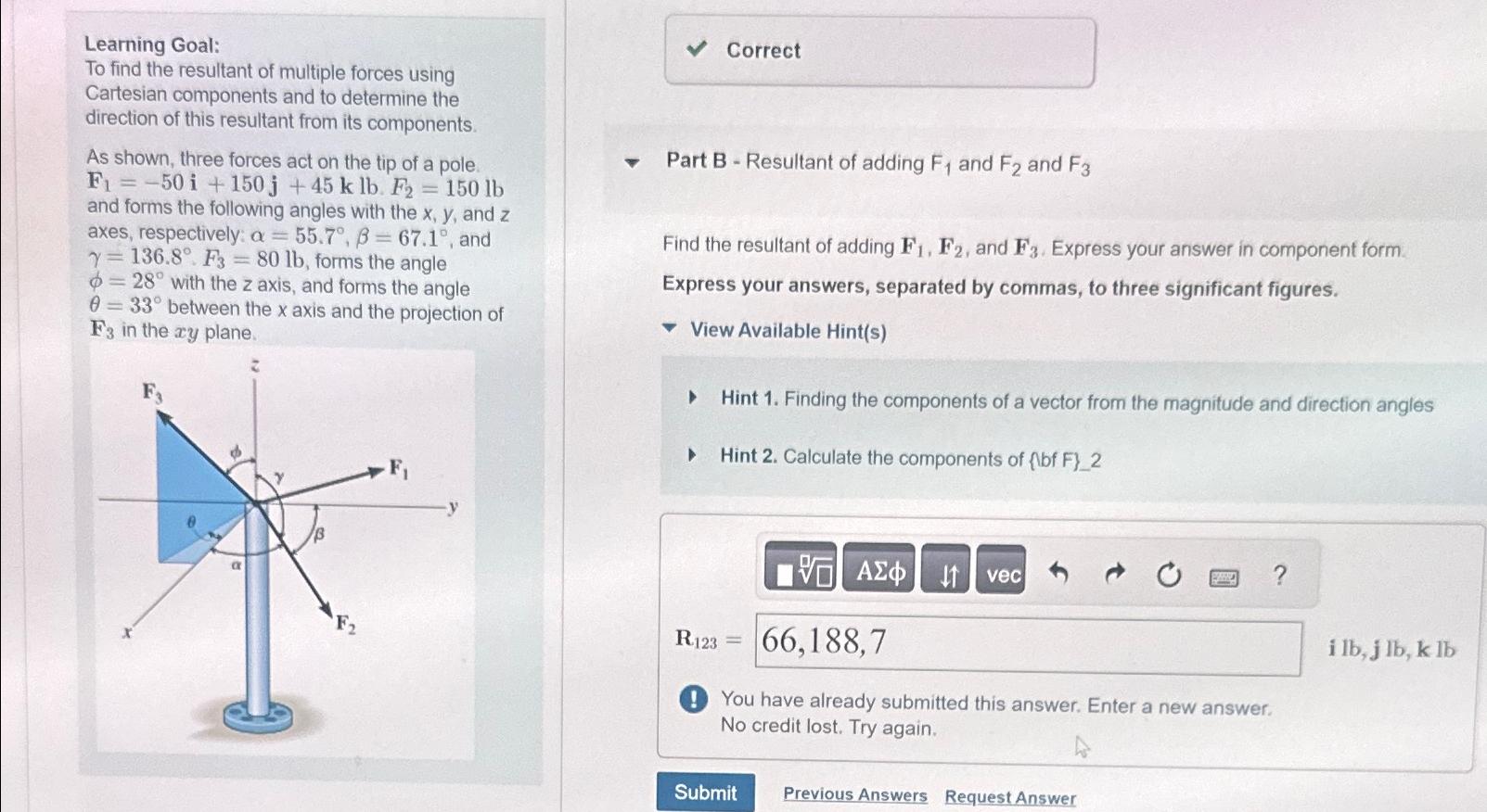 Solved Learning Goal:To find the resultant of multiple | Chegg.com