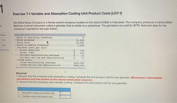 Solved Exercise 7-1 Variable and Absorption Costing Unit | Chegg.com