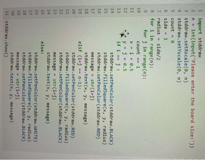 Solved n un BE 1 import stddraw 2. int(input('Please enter | Chegg.com