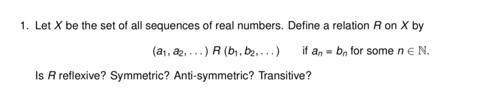 Solved Let x ﻿be the set of all sequences of real numbers. | Chegg.com