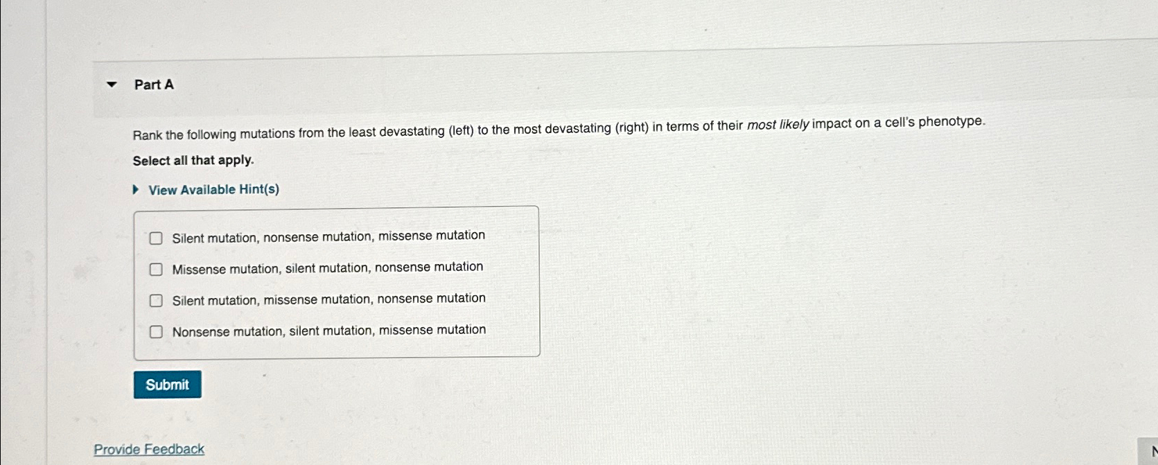 Solved Part ARank the following mutations from the least | Chegg.com