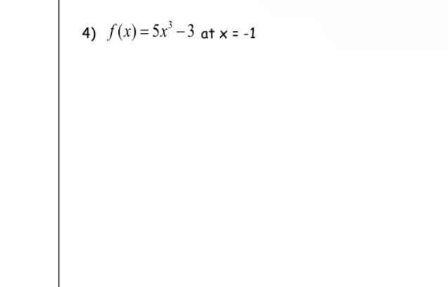 Solved f(x)=5x3-3 ﻿at x=-1Find the derivative using the | Chegg.com