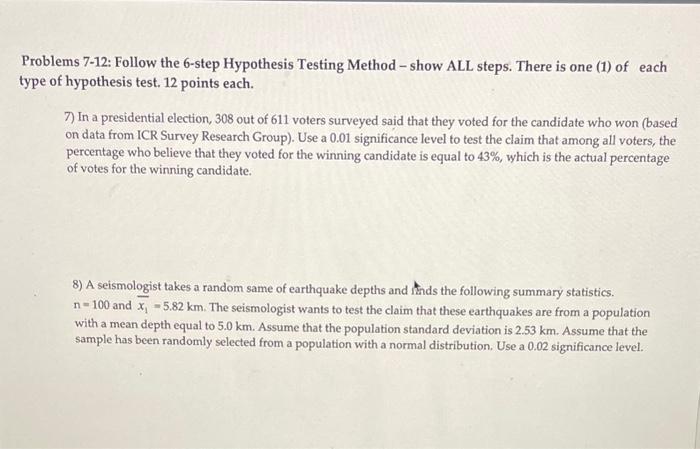 Solved roblems 7-12: Follow the 6-step Hypothesis Testing | Chegg.com