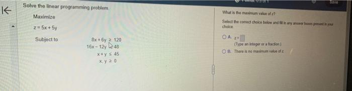 Solve the linear programming problem Maximize z=5x+5y | Chegg.com