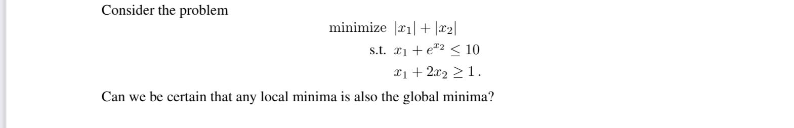 Solved Consider the problemminimize|x1|+|x2| | Chegg.com