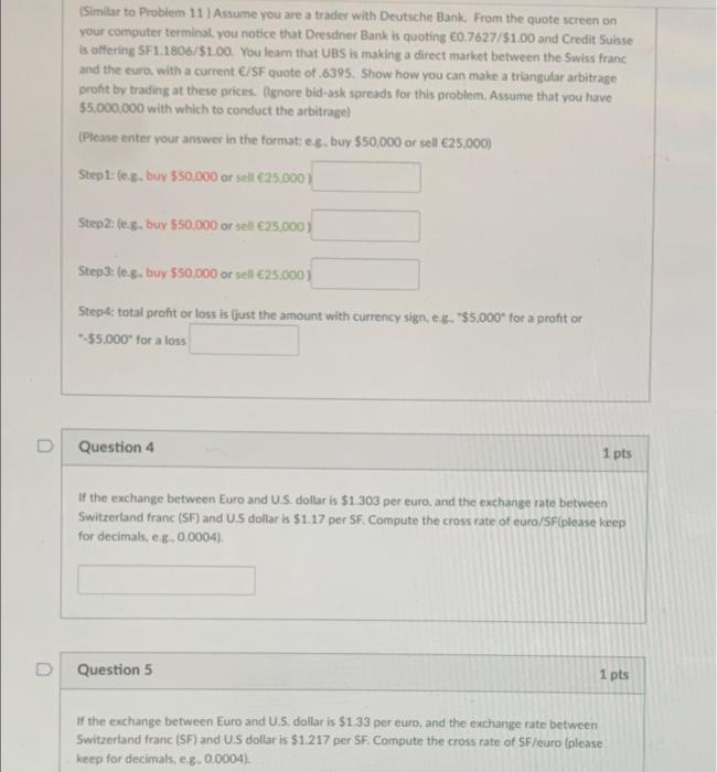 Solved (Similar to Problem 11) Assume you are a trader with | Chegg.com